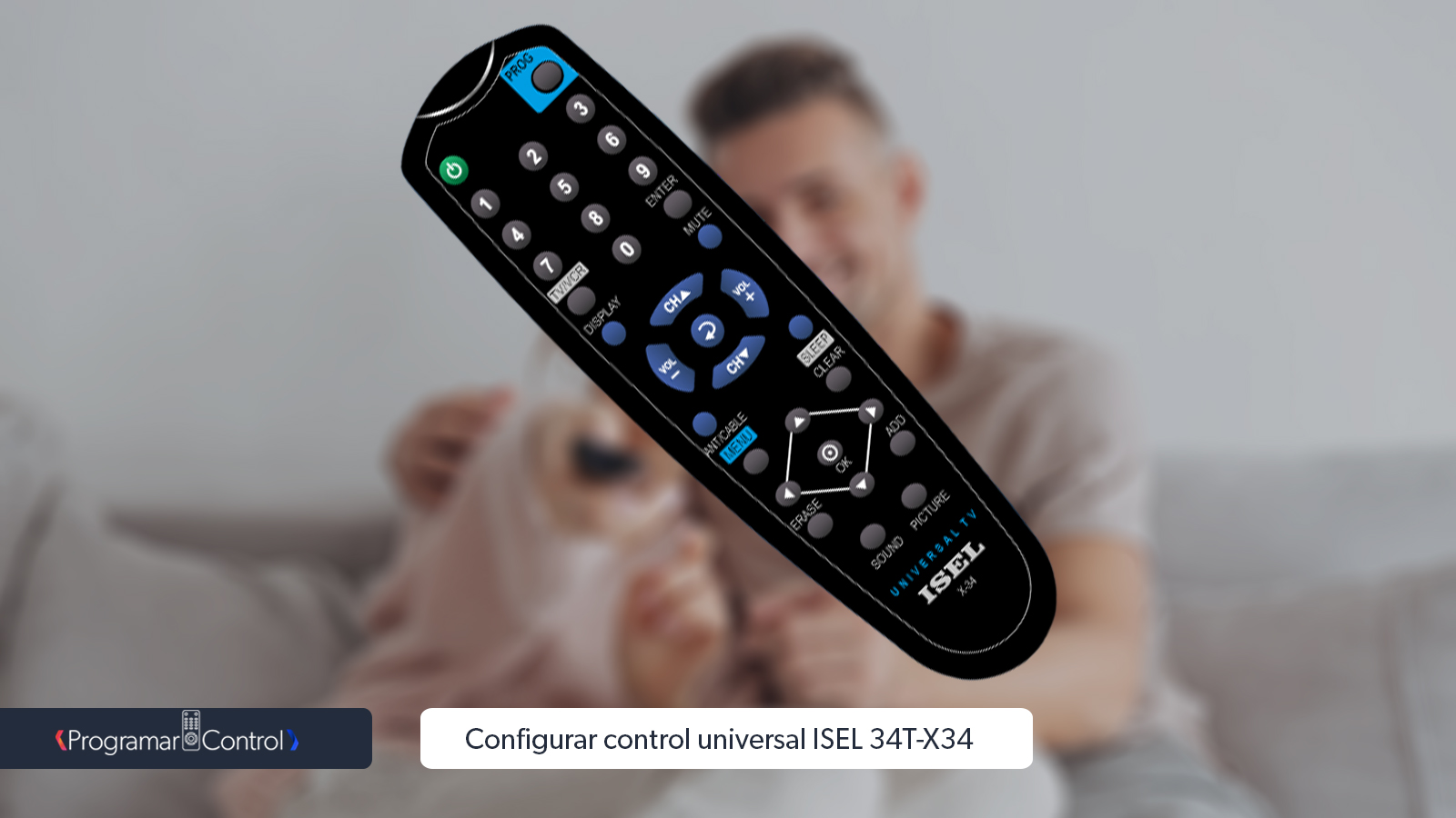 Configura tu control universal isel en pocos pasos y disfruta de todas ...
